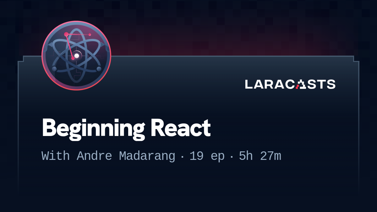 Laracasts: Beginning React