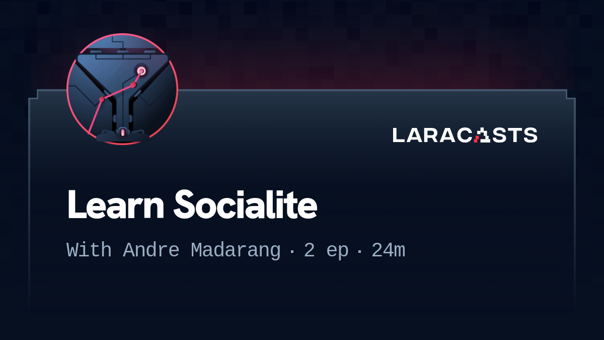 Laracasts: Learn Socialite