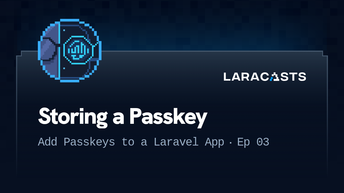 Storing a Passkey