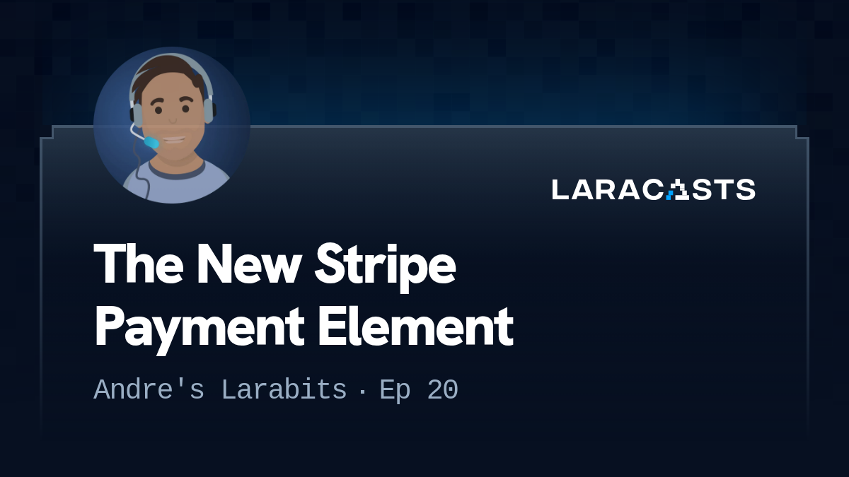 The New Stripe Payment Element