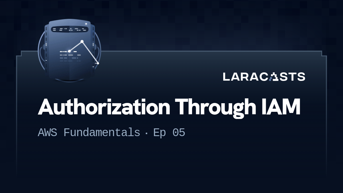 Authorization Through IAM