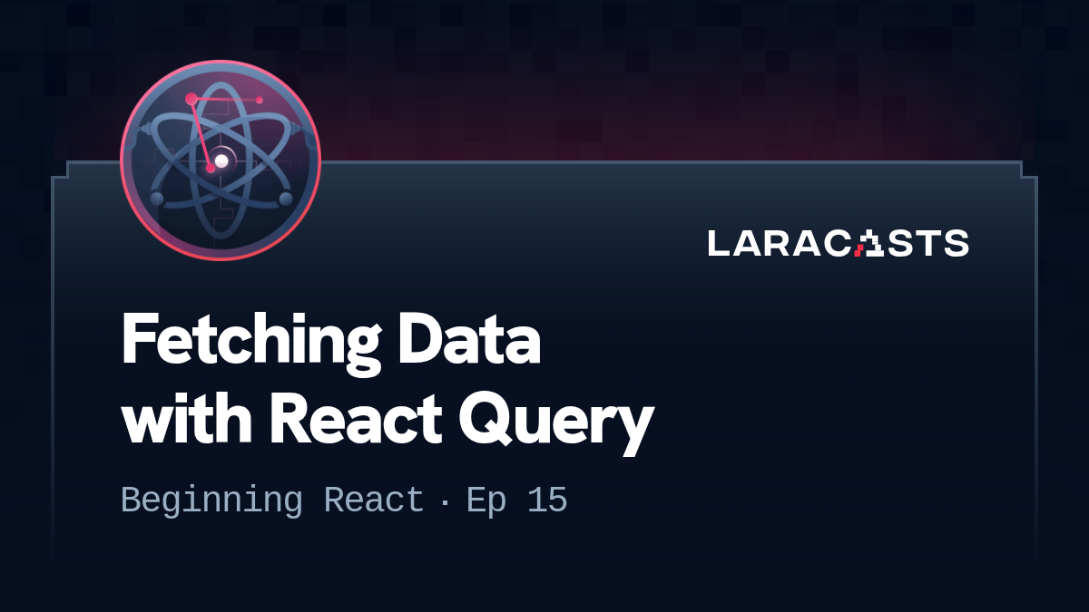 Fetching Data with React Query
