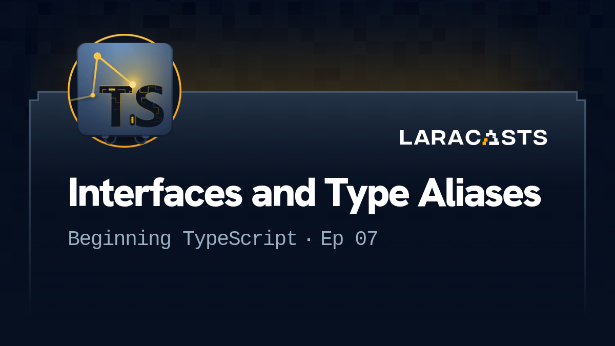 Interfaces and Type Aliases