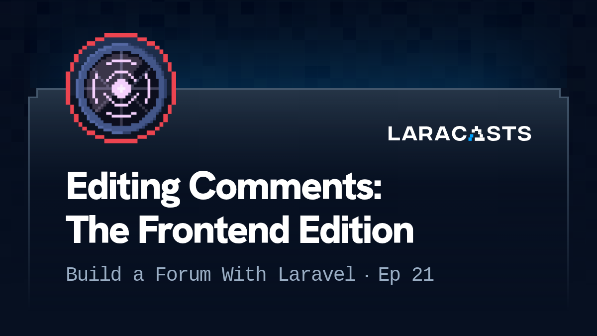 Editing Comments: The Frontend Edition