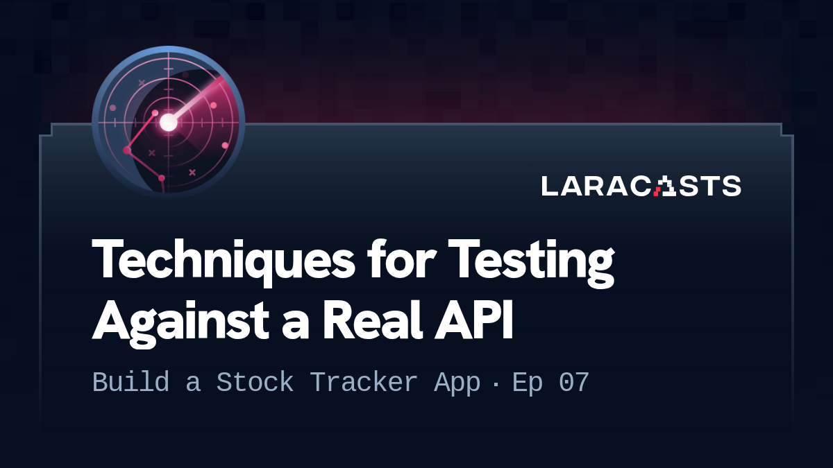 Techniques for Testing Against a Real API