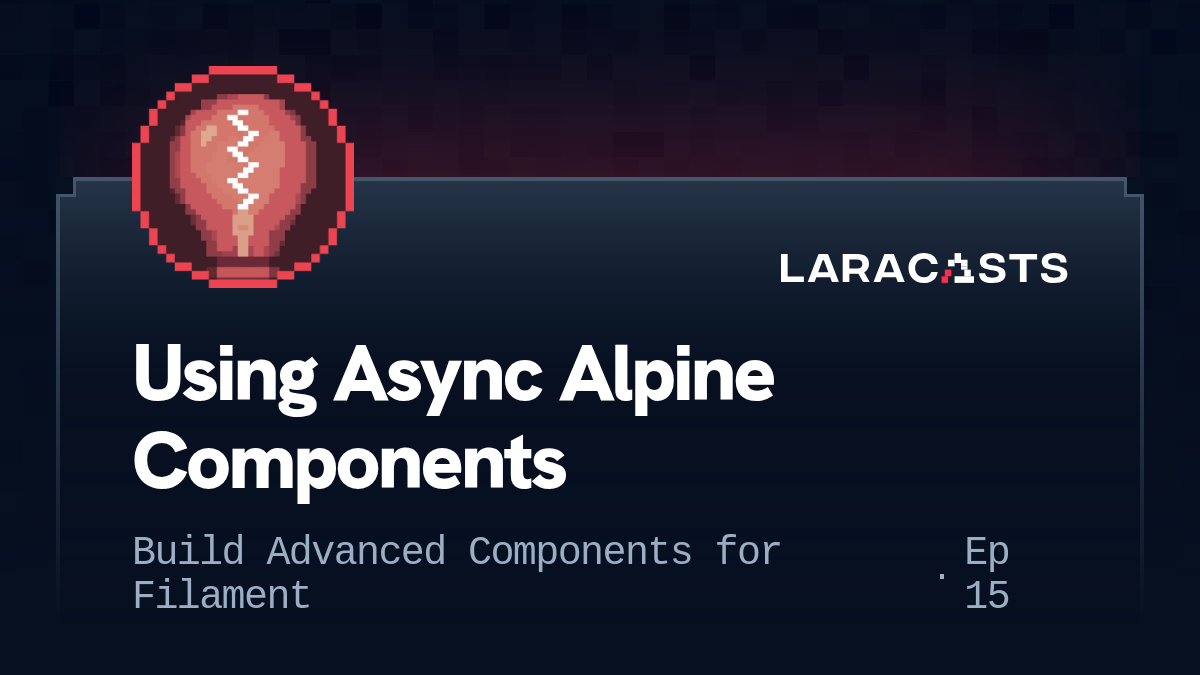 Using Async Alpine Components