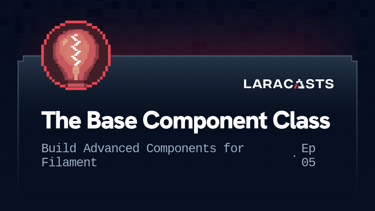 The Base Component Class