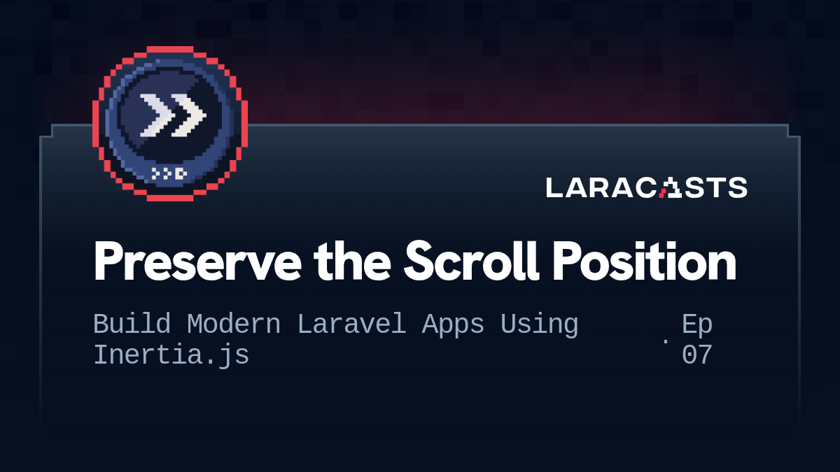 Preserve the Scroll Position