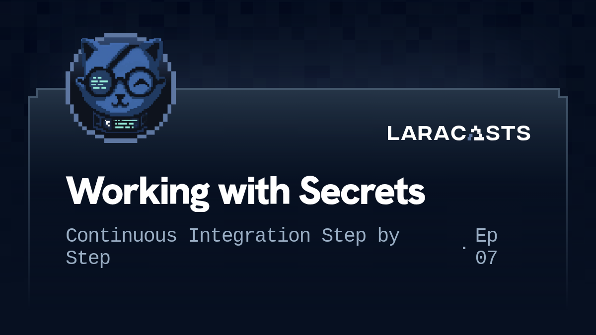 Working with Secrets