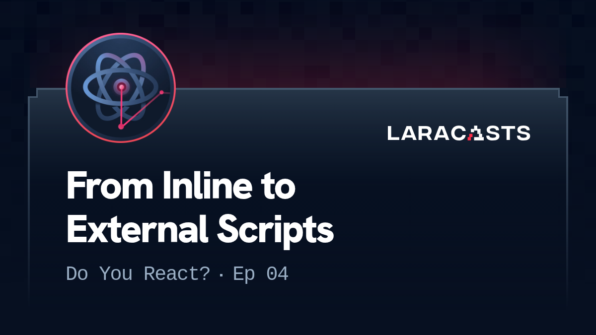 From Inline to External Scripts