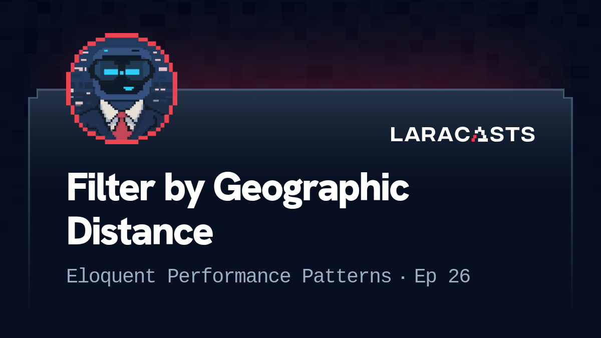 Filter by Geographic Distance