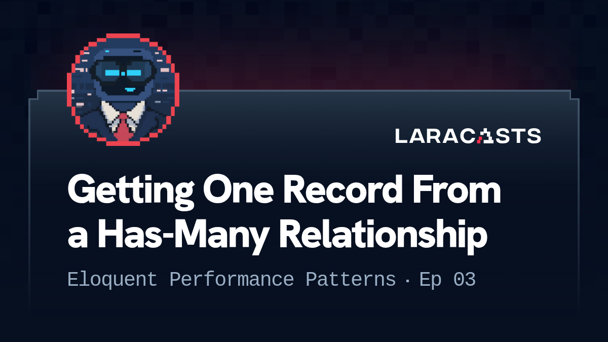 Getting One Record From a Has-Many Relationship