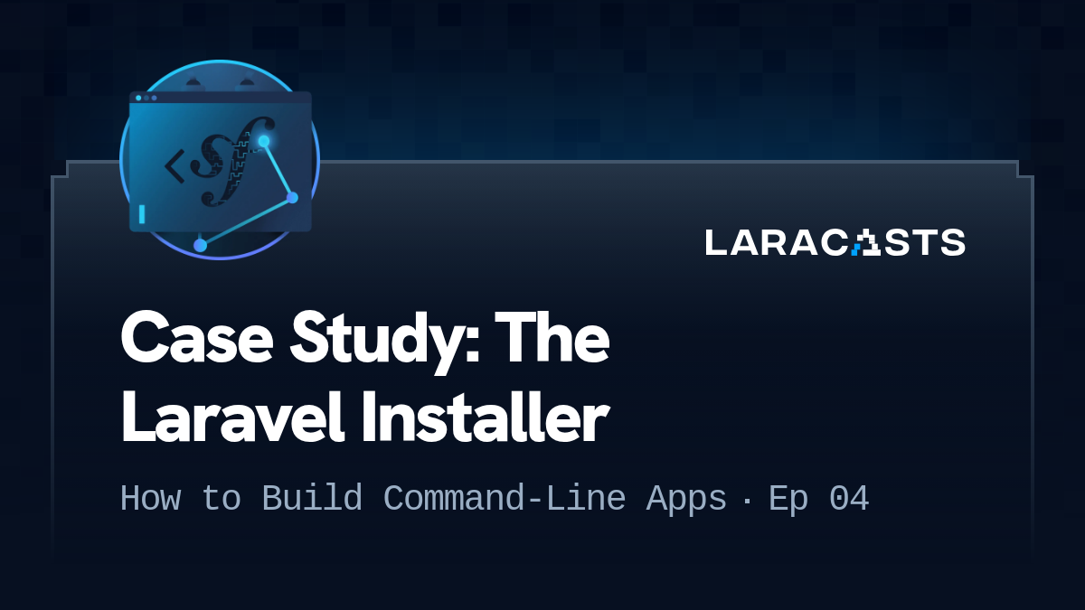 Case Study: The Laravel Installer