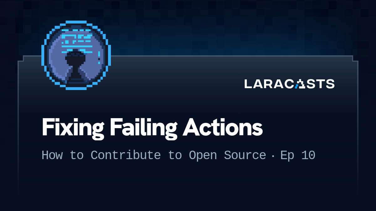 Fixing Failing Actions