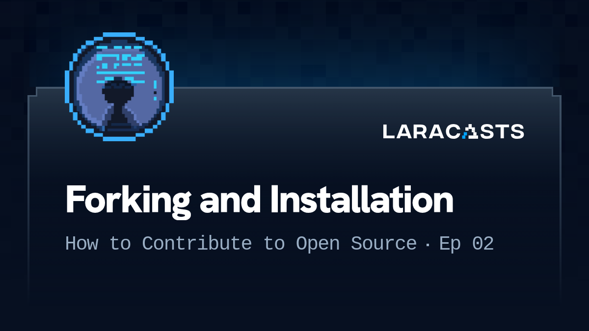 Forking and Installation