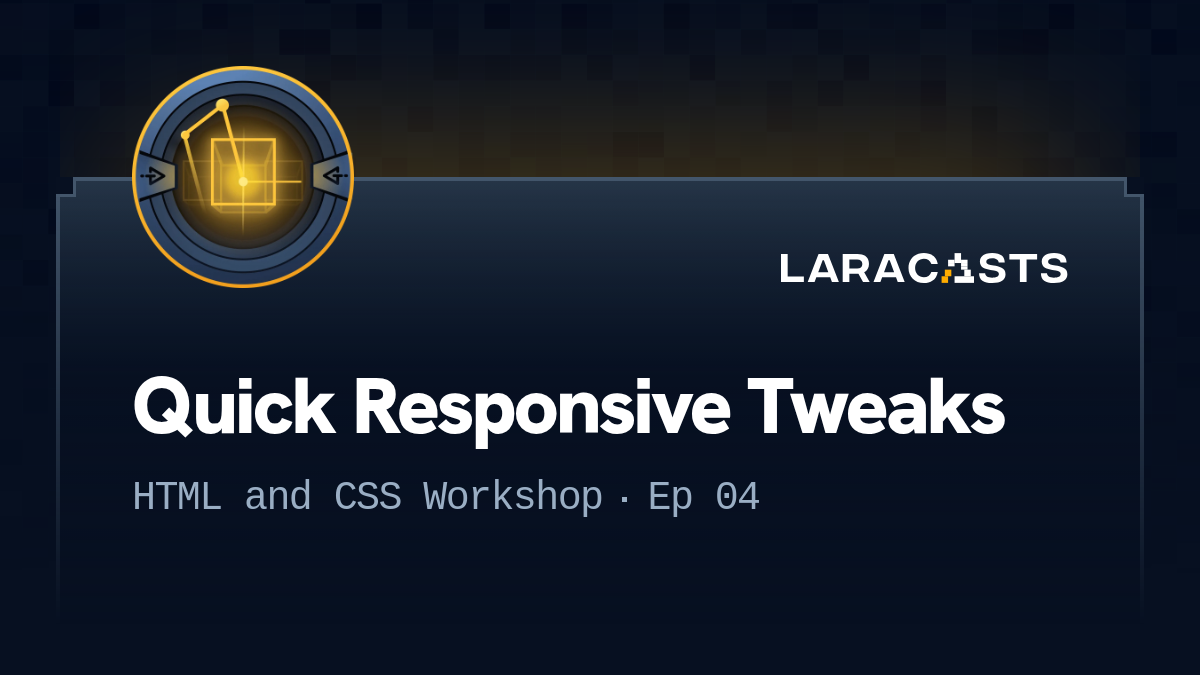 Quick Responsive Tweaks