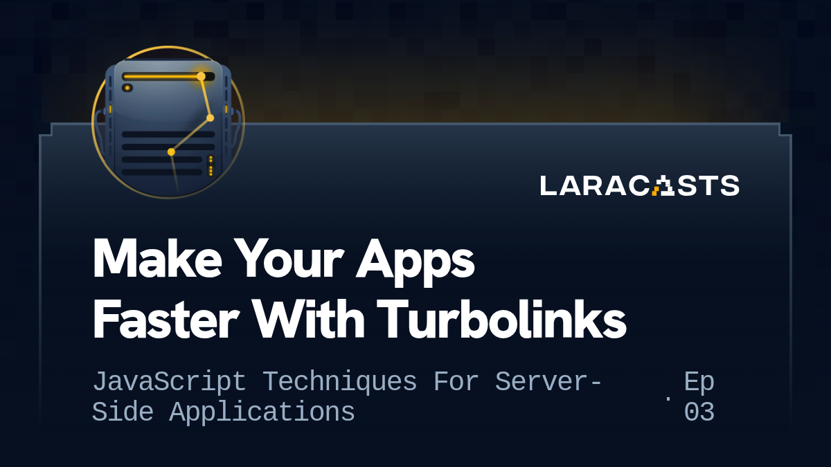 Make Your Apps Faster With Turbolinks