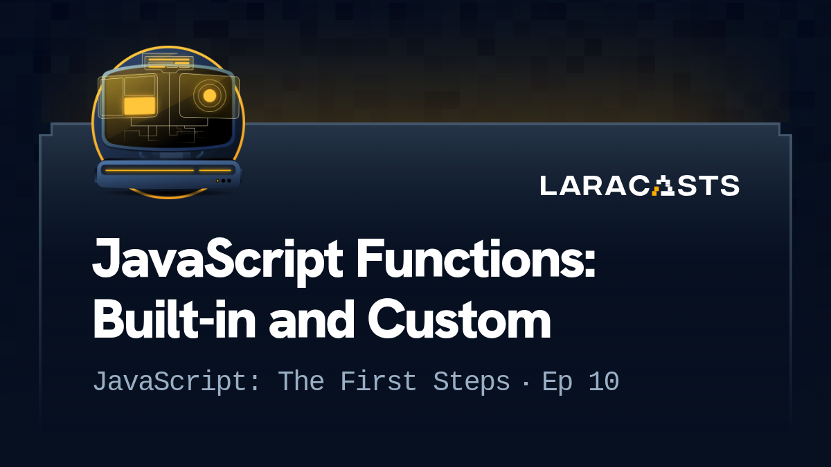 JavaScript Functions: Built-in and Custom
