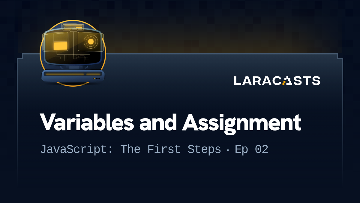 Variables and Assignment