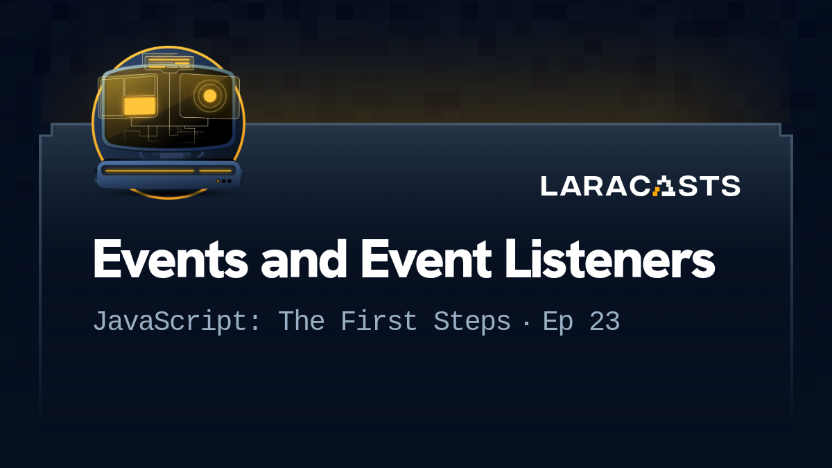 Events and Event Listeners