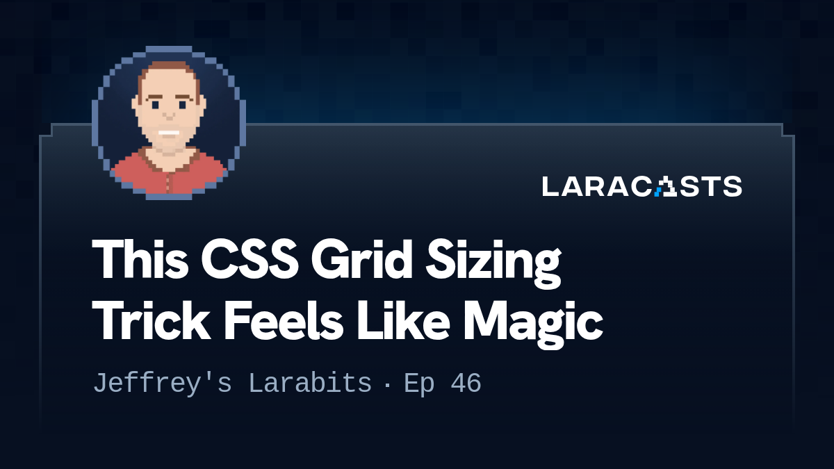 This CSS Grid Sizing Trick Feels Like Magic