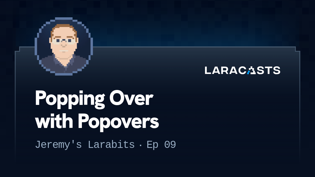 Popping Over with Popovers