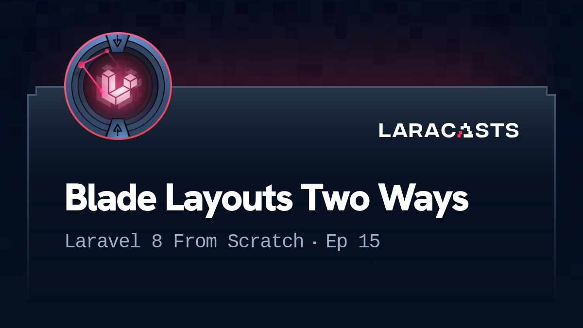 Blade Layouts Two Ways