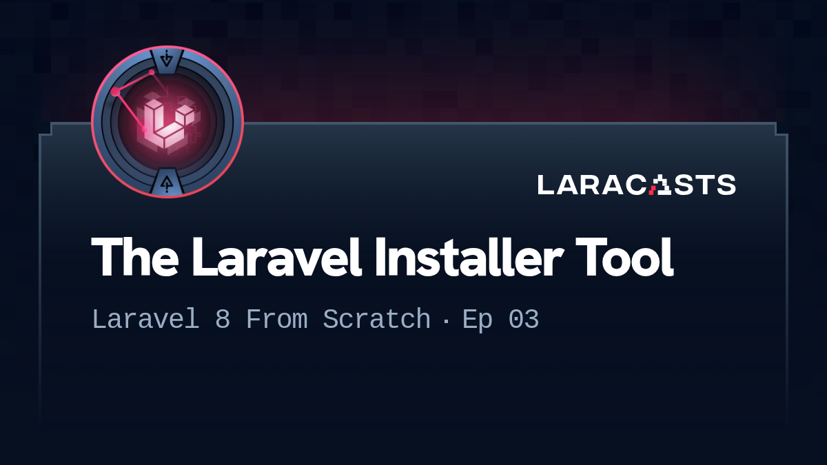 The Laravel Installer Tool
