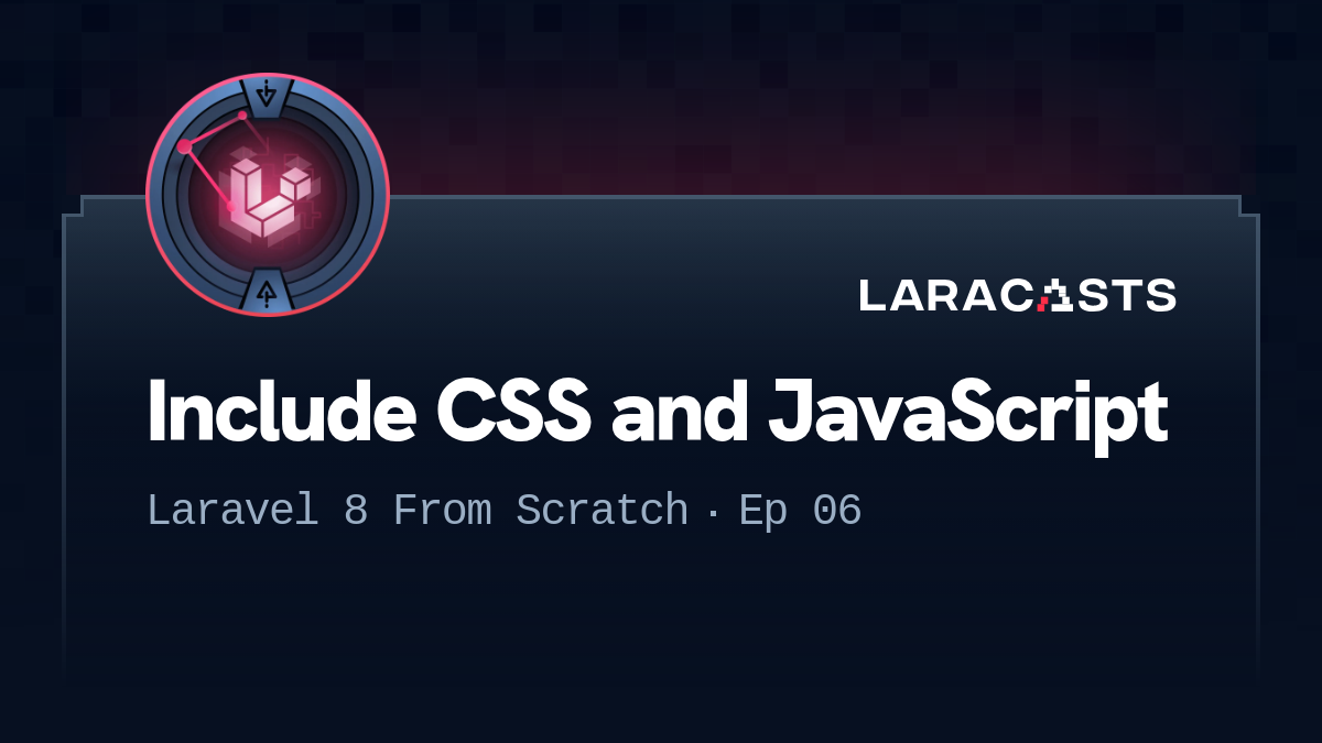 Include CSS and JavaScript