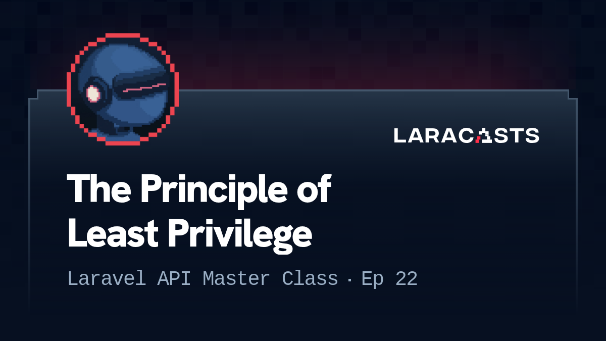 The Principle of Least Privilege