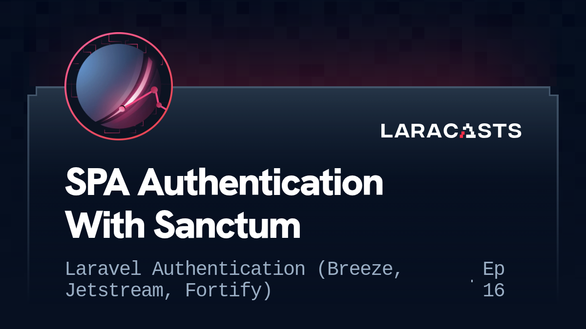 SPA Authentication With Sanctum