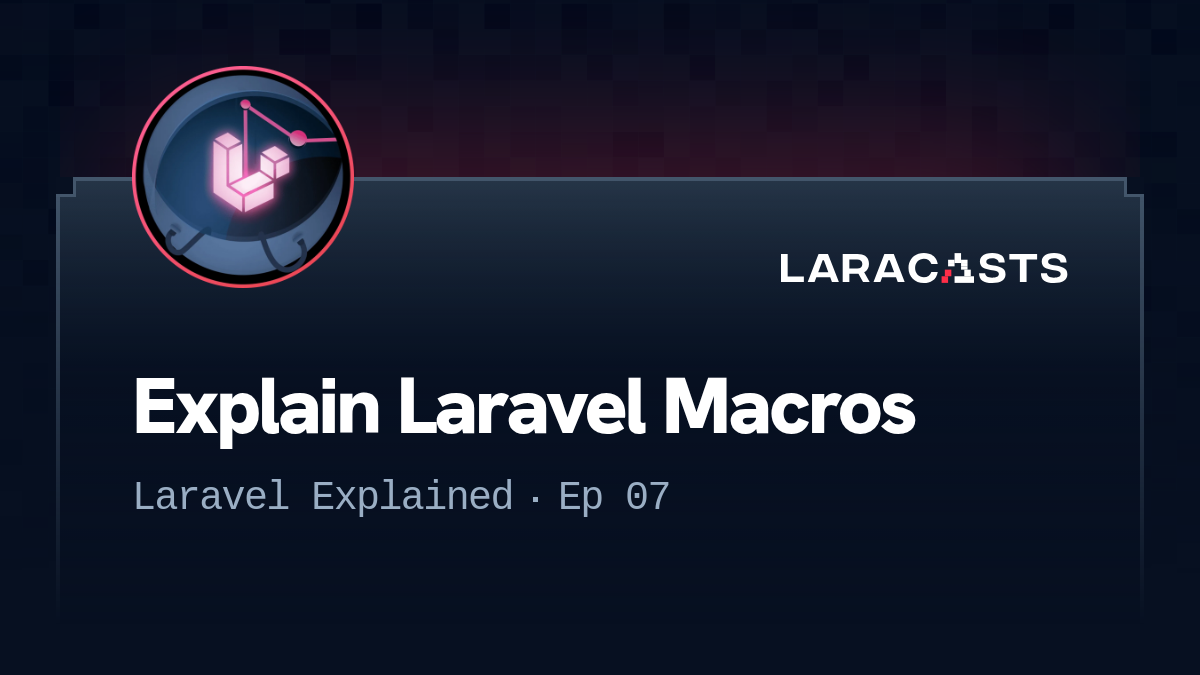 Explain Laravel Macros