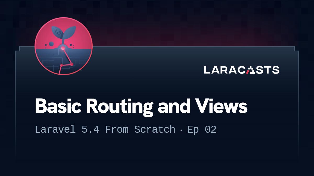 Basic Routing and Views