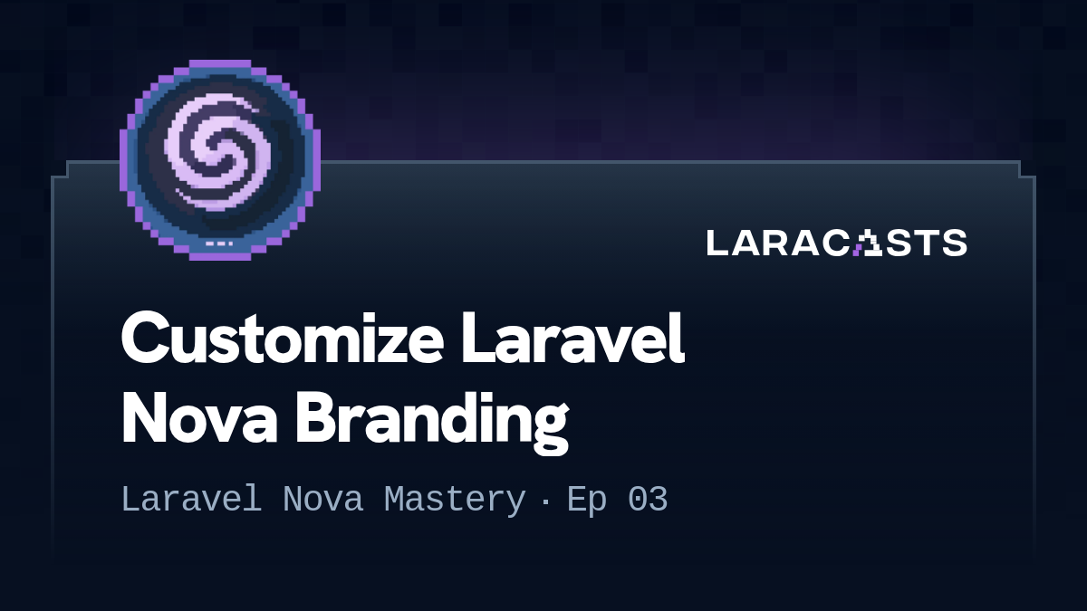 Customize Laravel Nova Branding