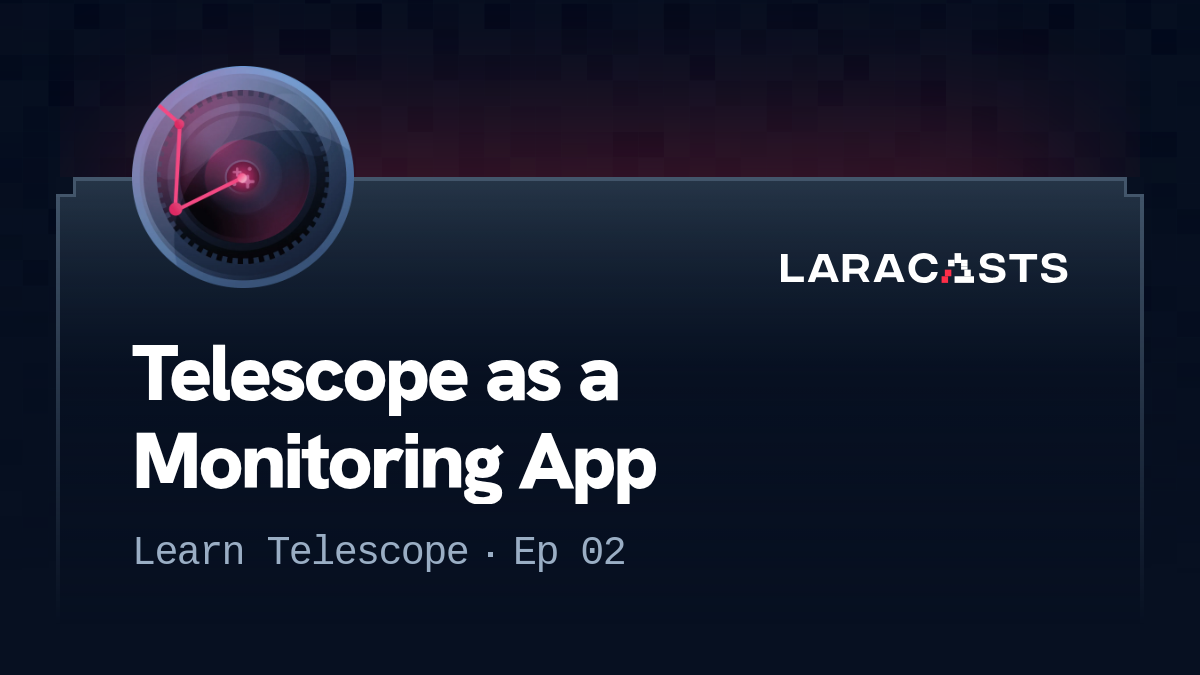 Telescope as a Monitoring App