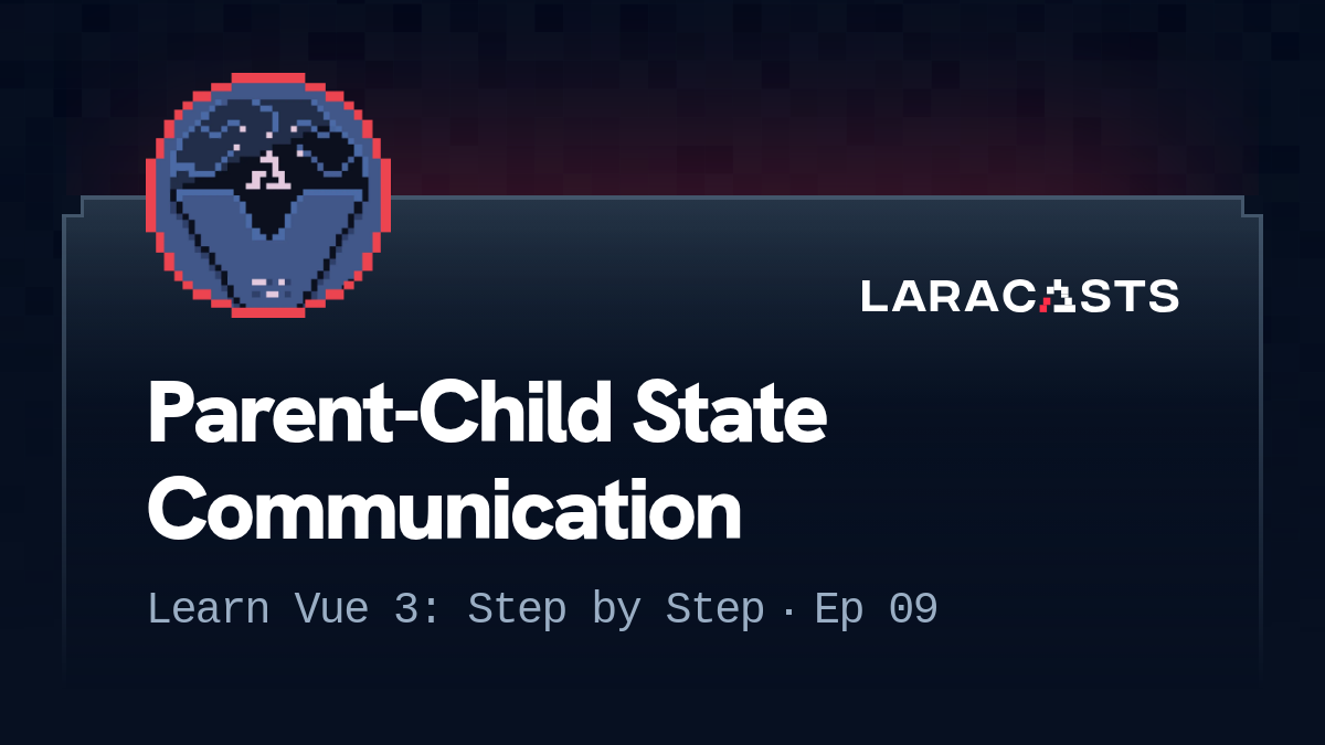 Parent-Child State Communication