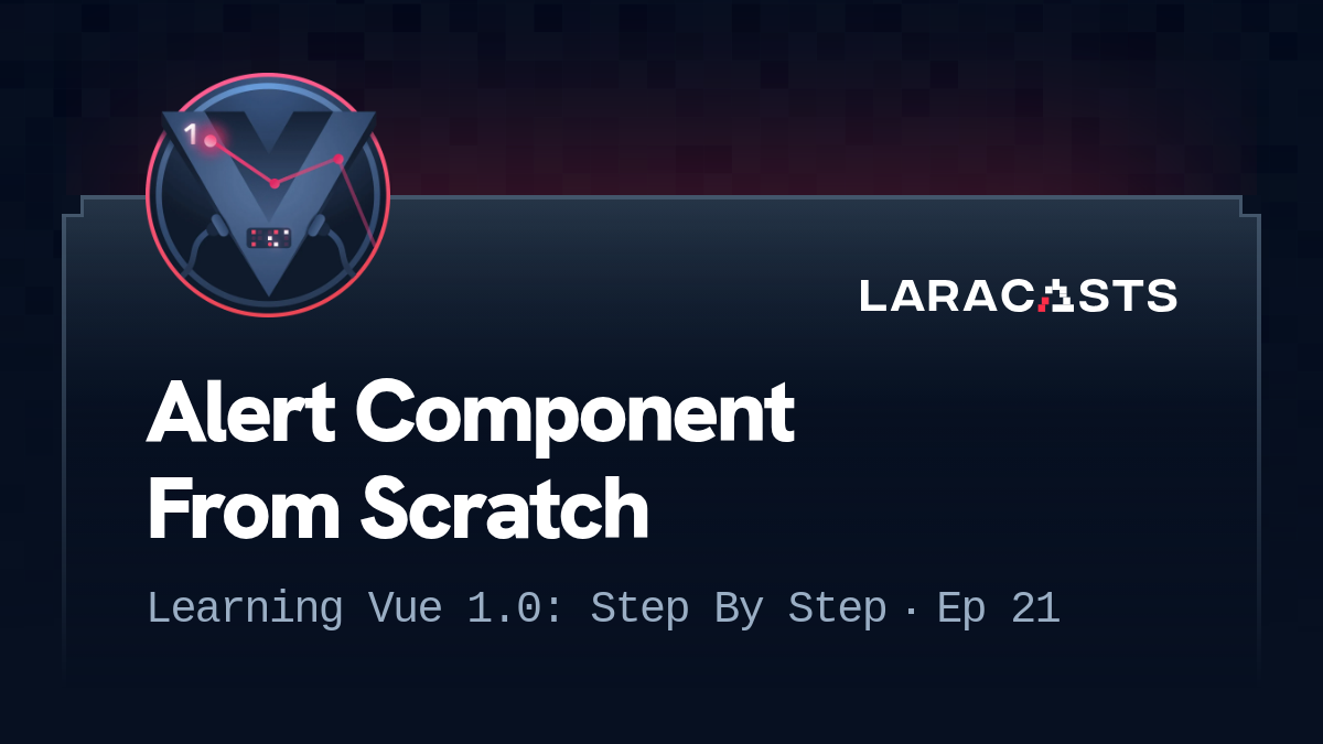 Alert Component From Scratch