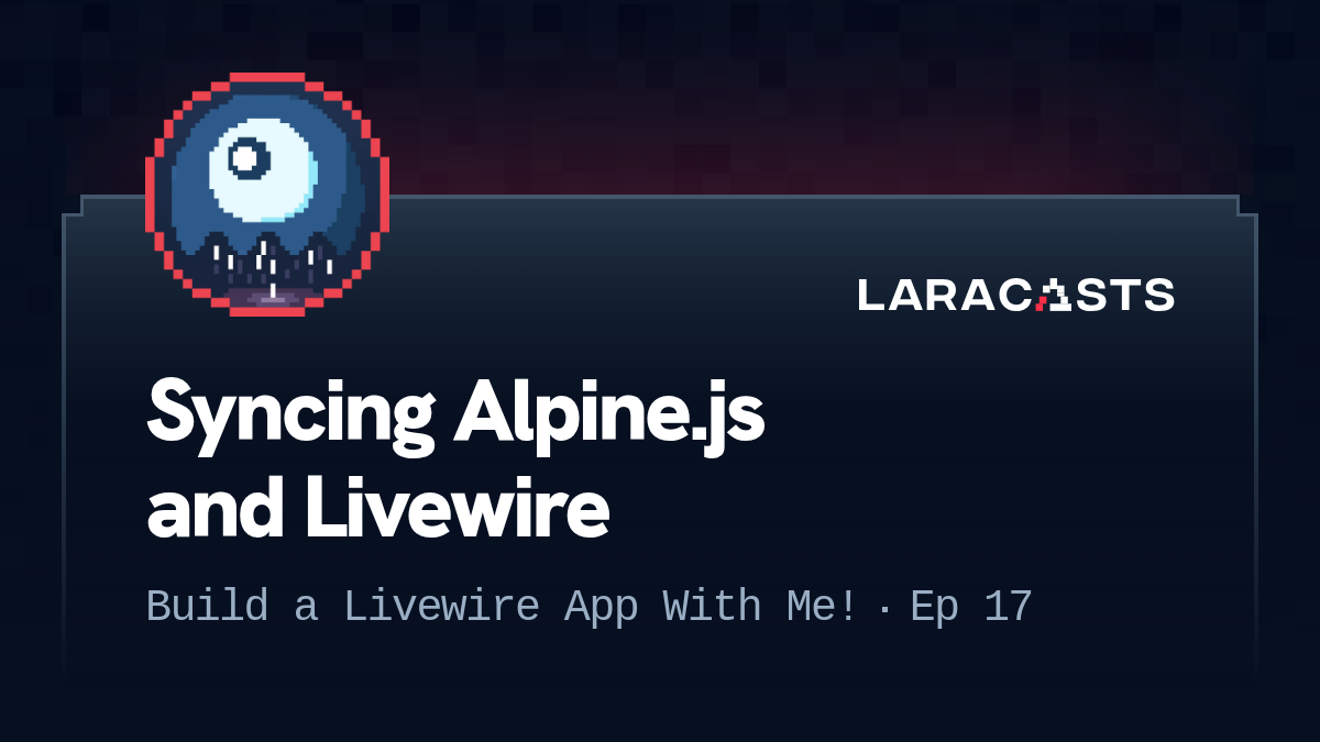 Syncing Alpine.js and Livewire