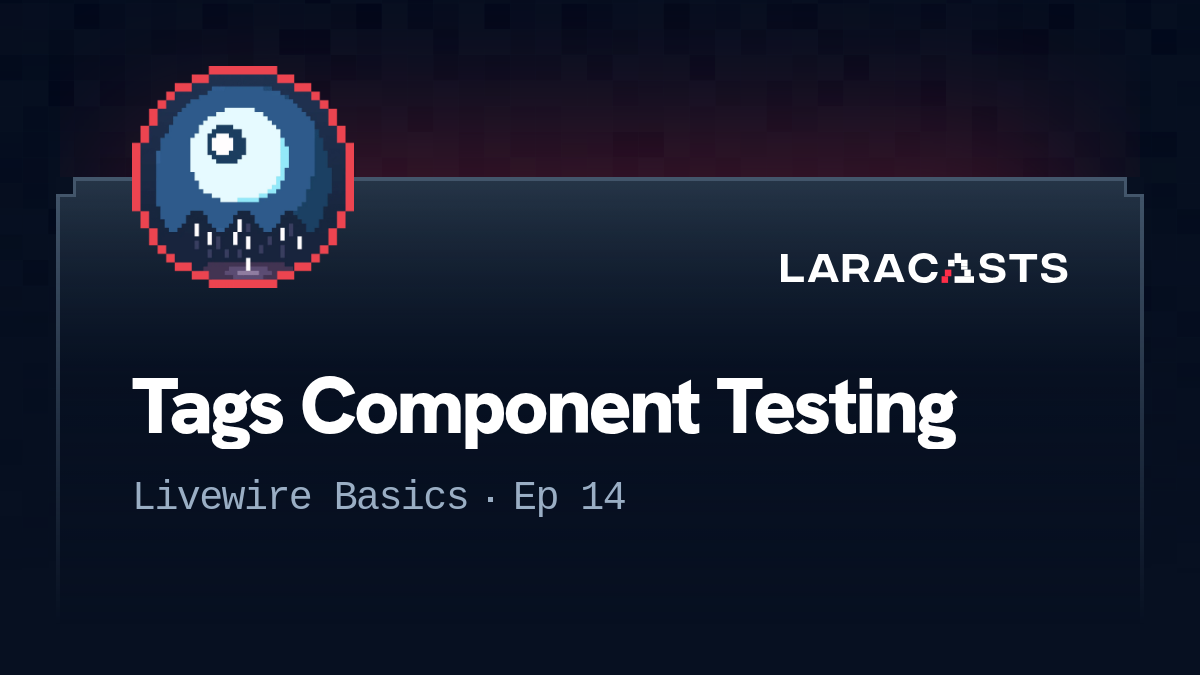 Tags Component Testing