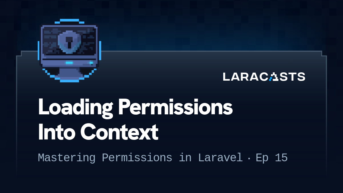 Loading Permissions Into Context