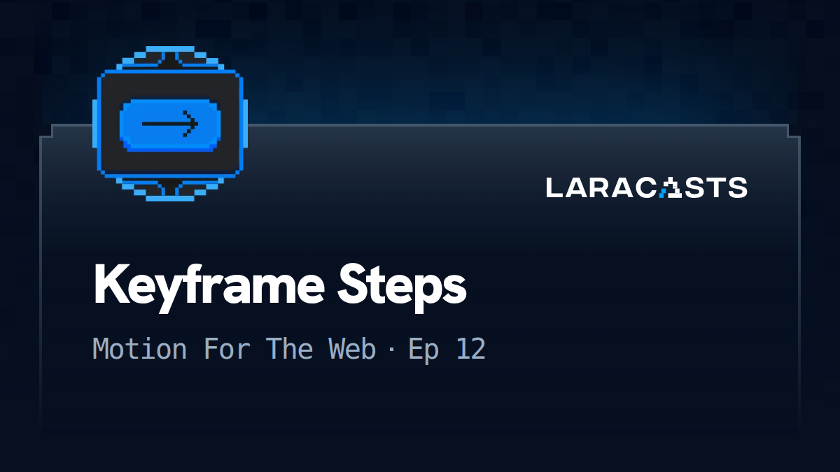 Keyframe Steps