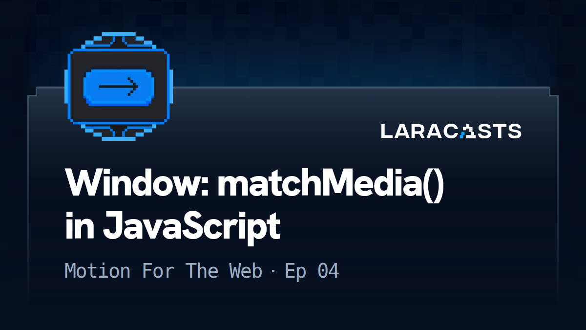 Window: matchMedia() in JavaScript