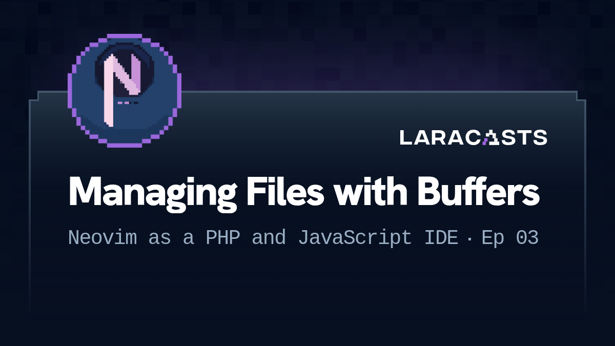 Managing Files with Buffers