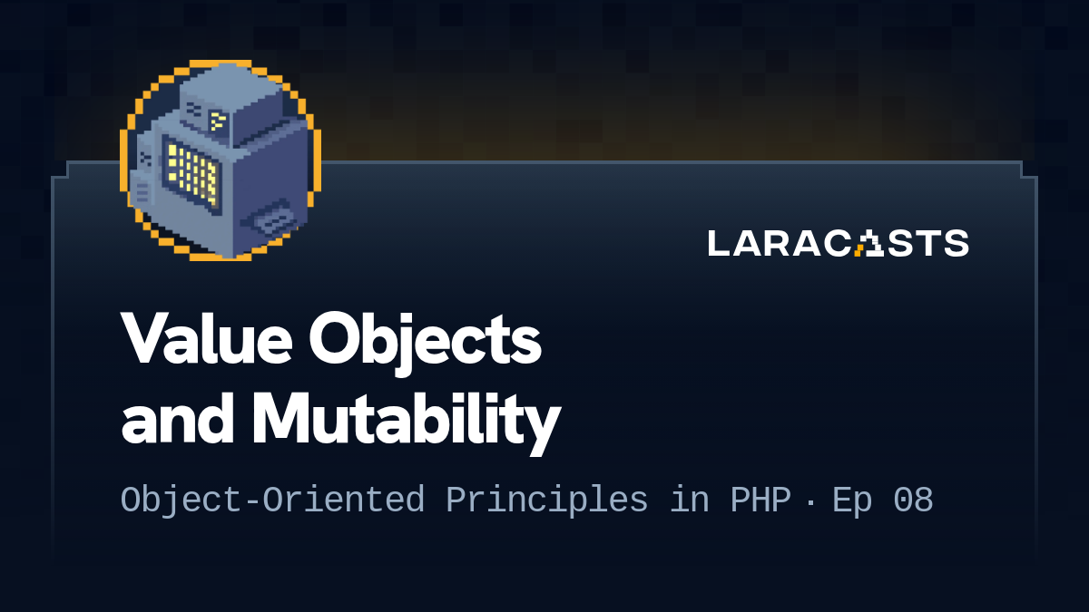 Value Objects and Mutability