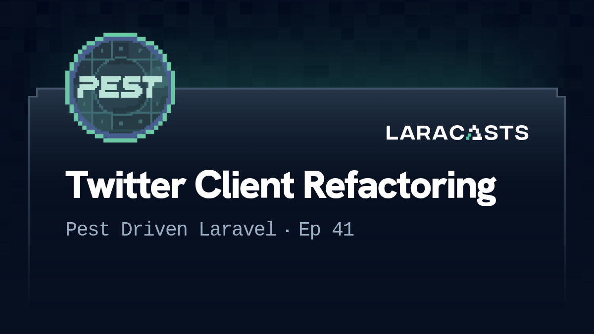 Twitter Client Refactoring