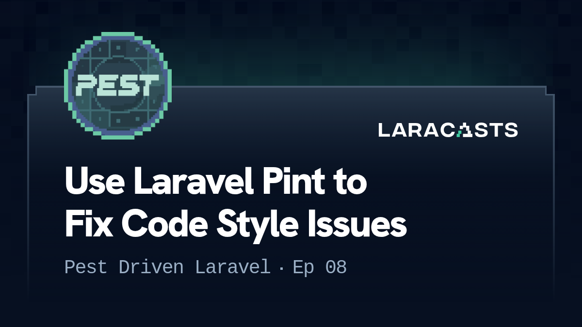Use Laravel Pint to Fix Code Style Issues