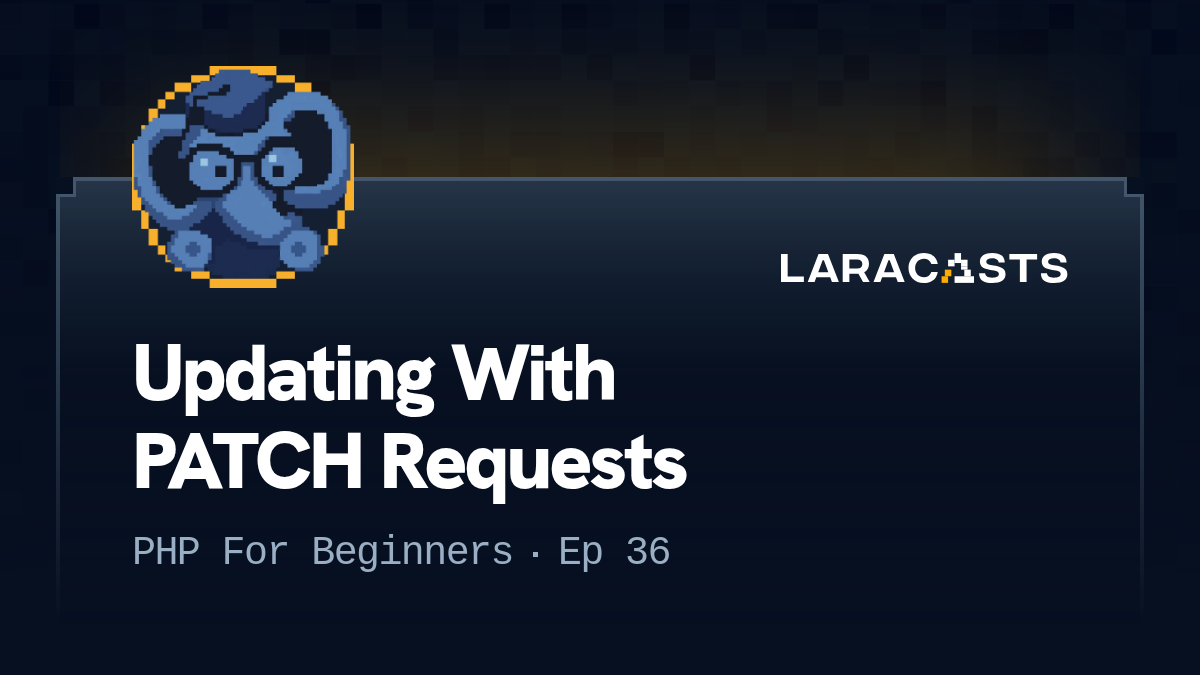 Updating With PATCH Requests