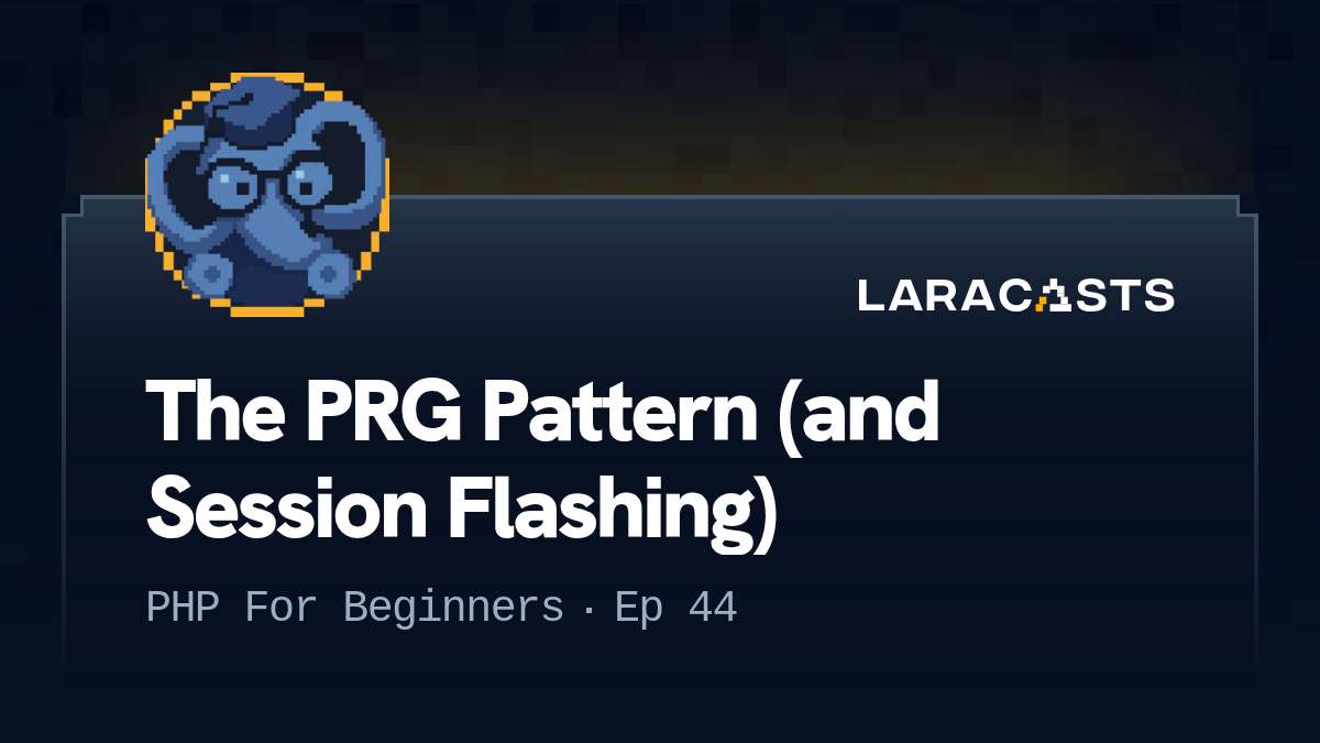 The PRG Pattern (and Session Flashing)