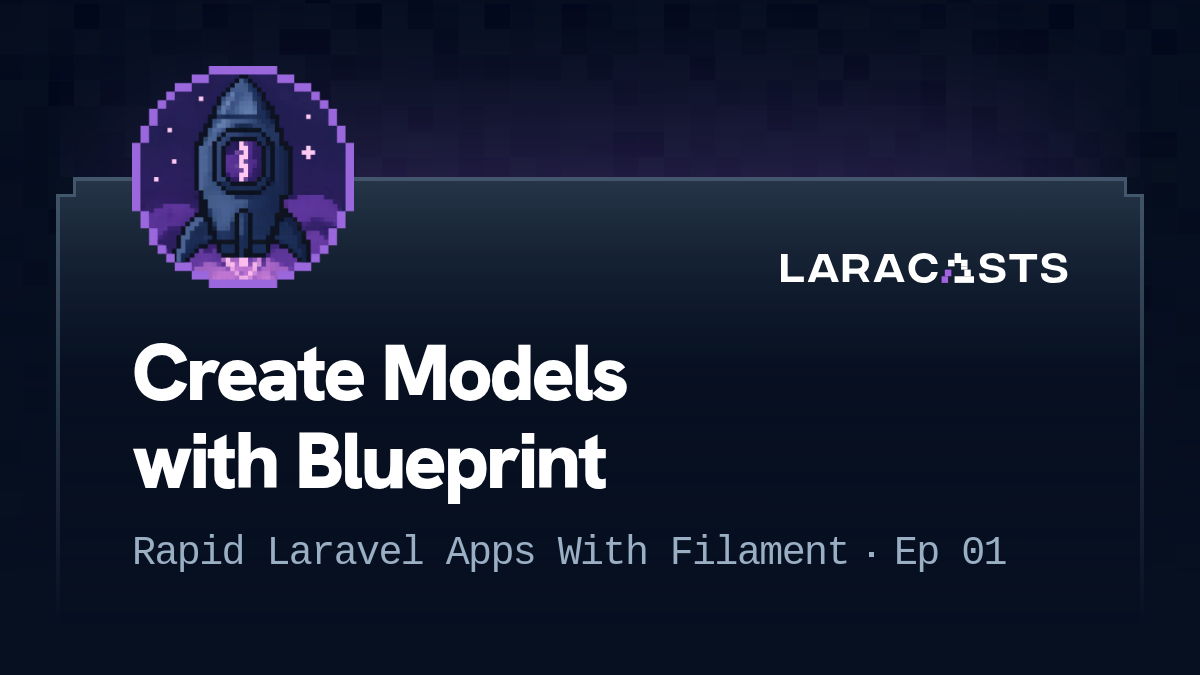Create Models with Blueprint