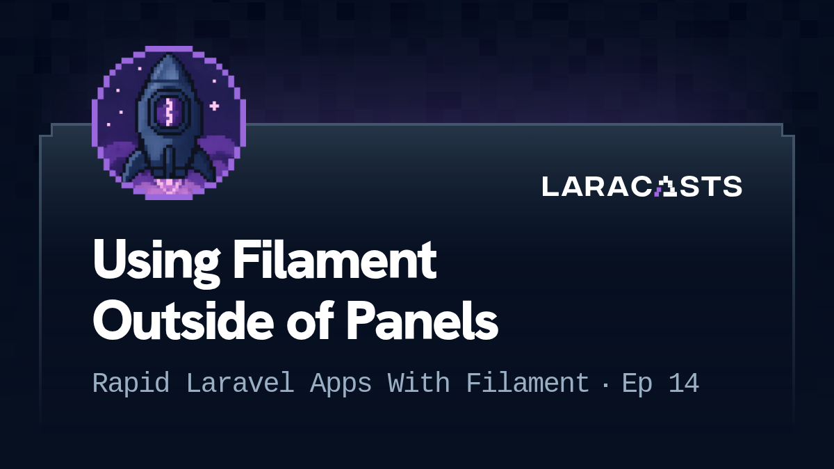 Using Filament Outside of Panels